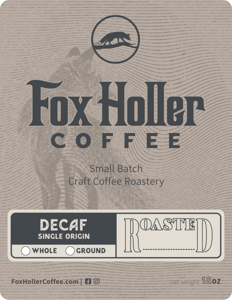 Decaf - Fox Holler